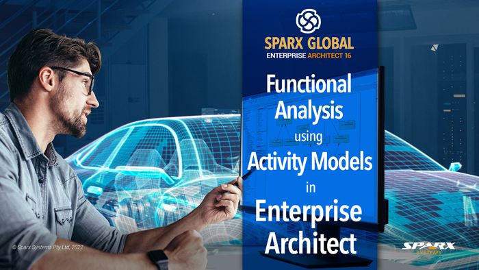 Functional Analysis using Activity Models in Enterprise Architect | Sparx Systems