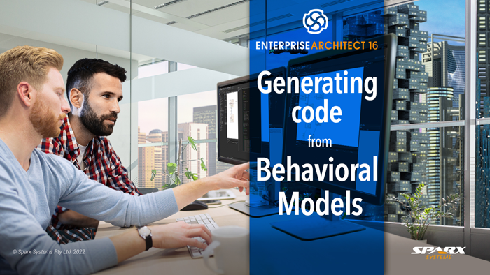 Generating code from Behavioral Models | Sparx Systems